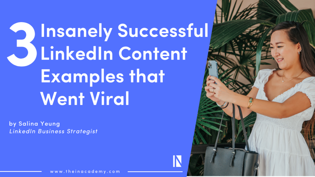 3 Insanely Successful LinkedIn Content Examples That Went Viral ...